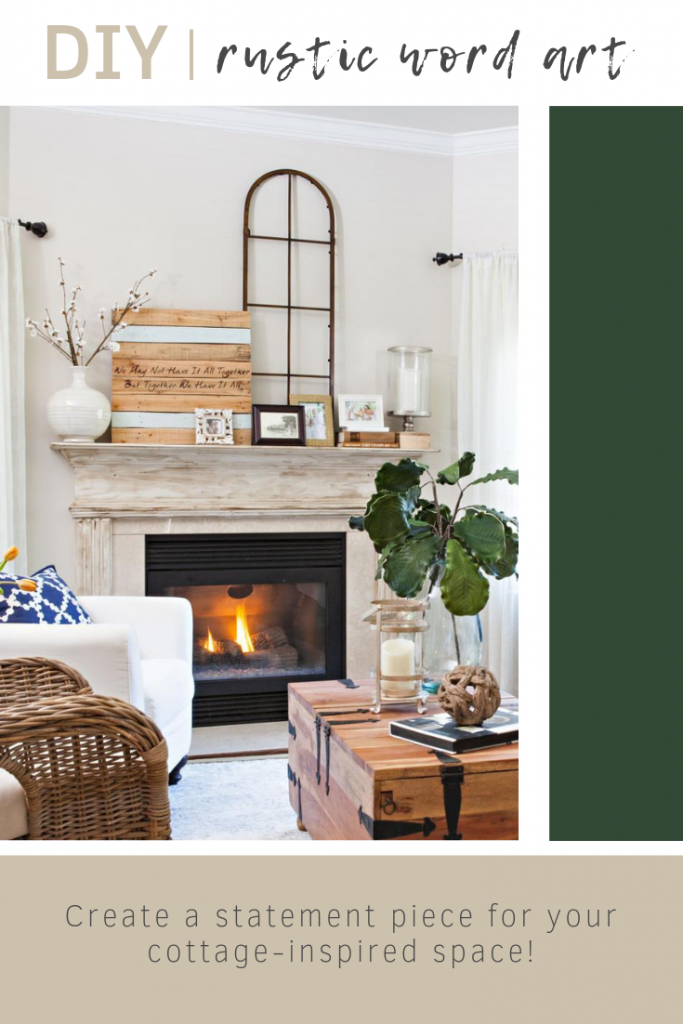 DIY Rustic Word Art Pinterest - Cottage style decorating, renovating ...