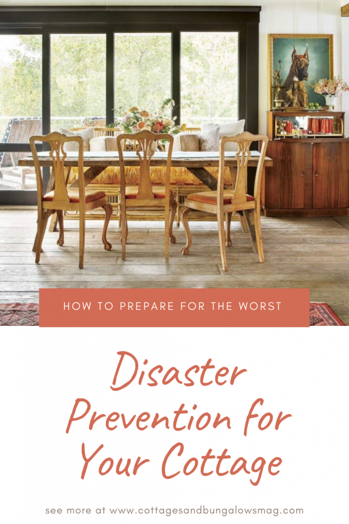 Disaster Prevention for Your Cottage - Cottage style decorating ...